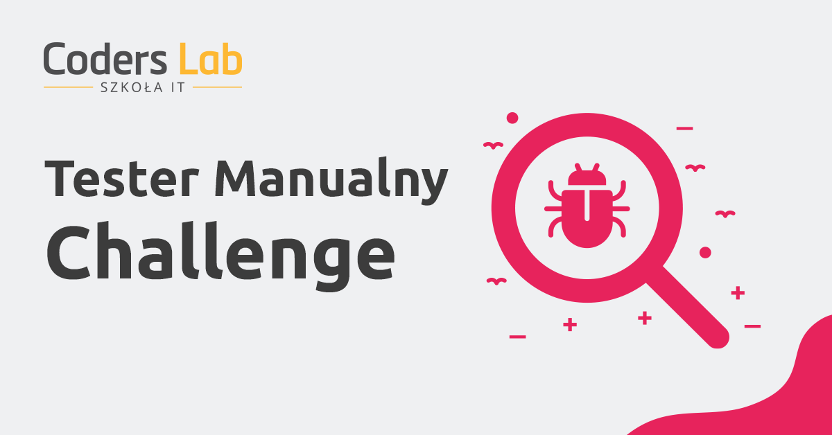 Tester Challenge - Szkoła IT Coders Lab